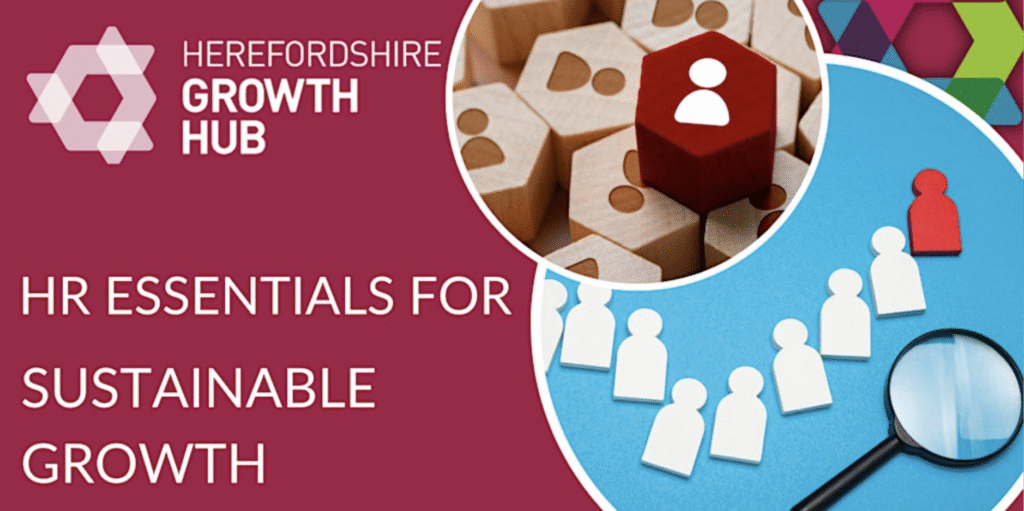 HR Essentials for Sustainable Growth - Marches Growth Hub